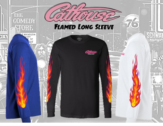 Cathouse Flamed Long Sleeve – Cathouse Hollywood